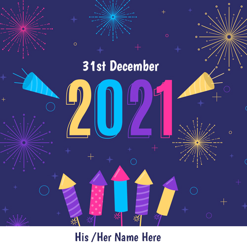 Write Name On 31st December 2021 Pictures Images Download