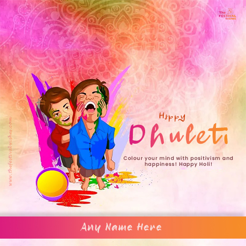 Dhuleti Wishes Greeting Card With Name Edit