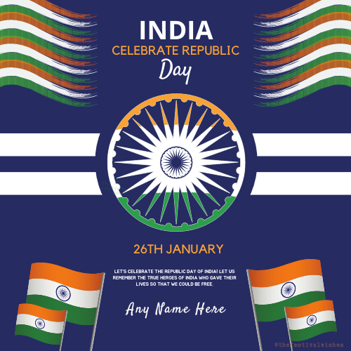 26 January 2025 Republic Day Wish Card With Name Image