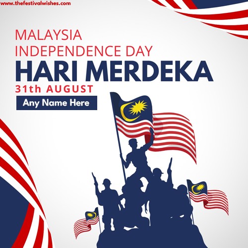 Hari Merdeka Malaysia independence day wishes with name